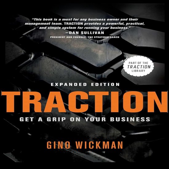 Traction, Gino Wickman | 9783691490503 | Boeken | bol