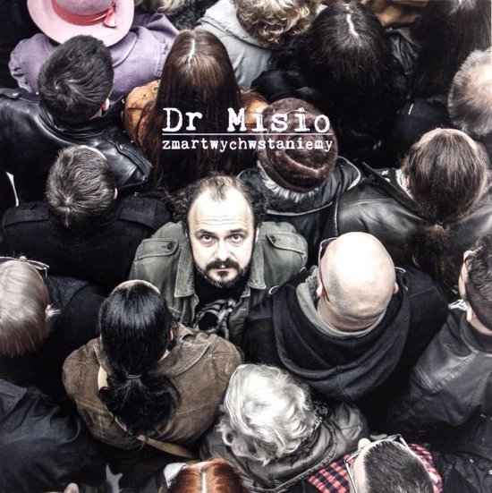 Dr Misio: Zmartwychwstaniemy [Winyl], Dr Misio | Muziek | bol