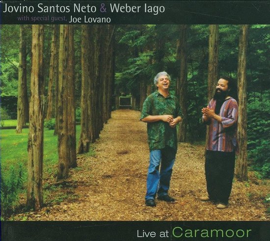 Jovino Santos Neto & Weber Iago With Special Guest, Joe Lovano - Live At Caramoor (CD)... | bol