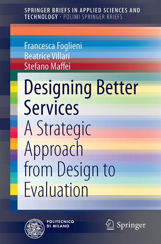 Designing Better Services: A Strategic Approach from Design to ...