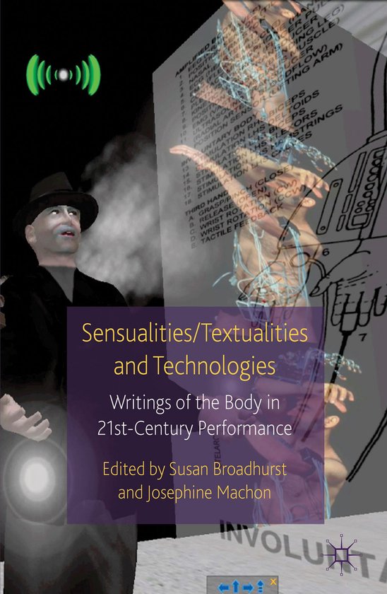 Sensualities Textualities and Technologies | 9781137274687 | Josephine ...