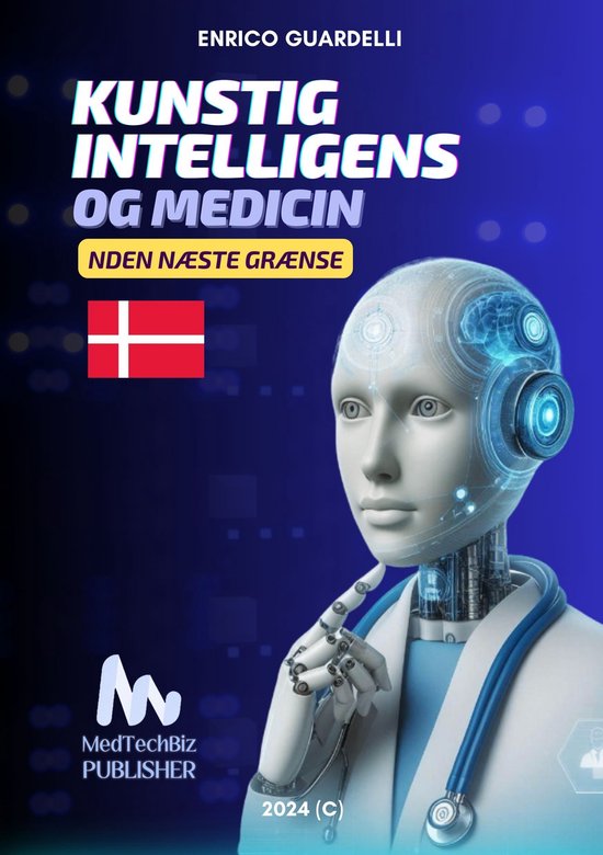 KUNSTIG INTELLIGENS OG MEDICIN (ebook), Enrico Guardelli | 1230007856952 | Boeken | bol
