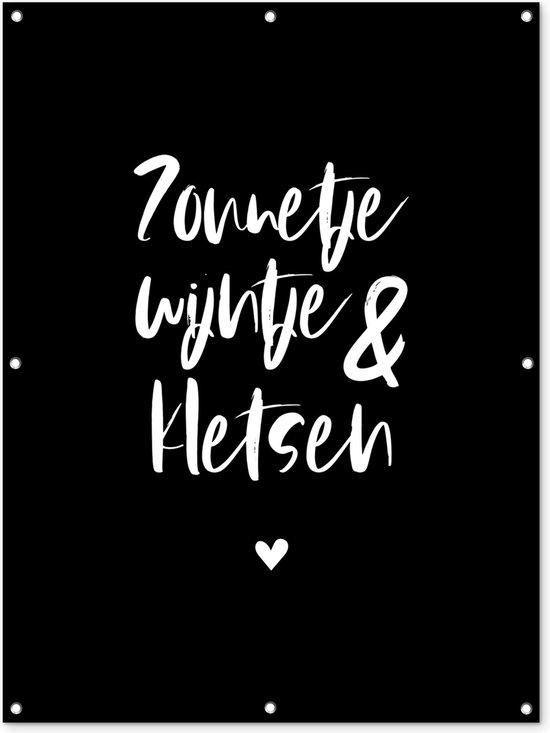 Tuinposter - Tuin - Zonnetje, wijntje & kletsen - Wijn - Quotes - Zon ...