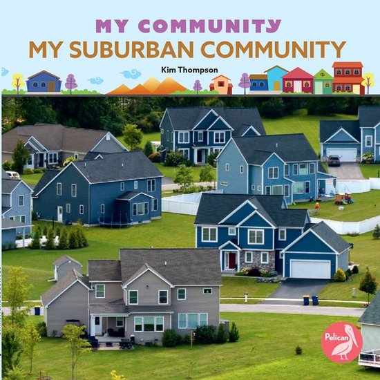 My Community - My Suburban Community (ebook), Kim Thompson ...