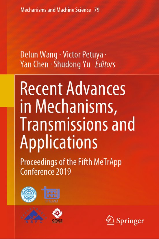 Mechanisms and Machine Science- Recent Advances in Mechanisms, Transmissions and... | bol