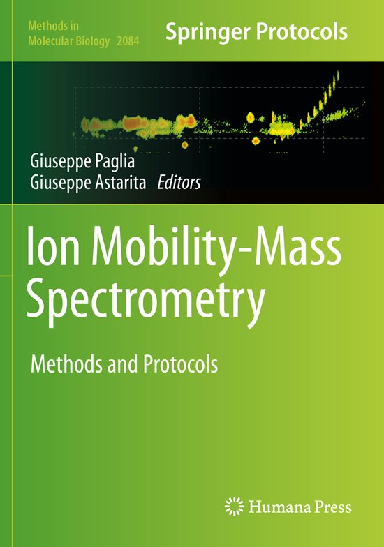 Ion Mobility Mass Spectrometry | 9781071600320 | Boeken | bol