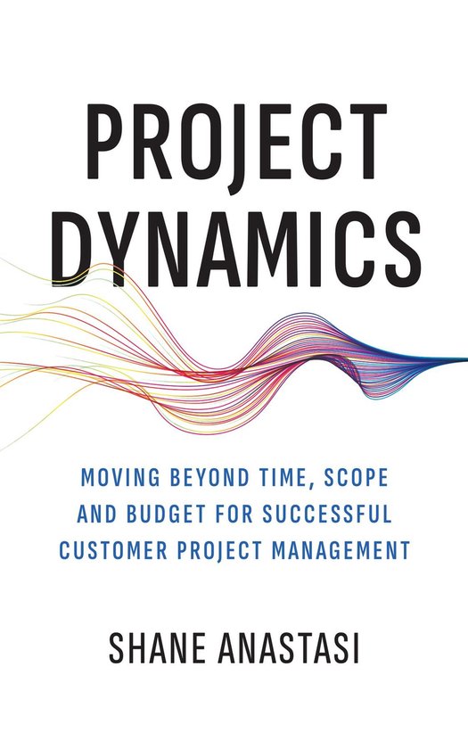Project Dynamics (ebook), Shane Anastasi | 9798987801925 | Boeken | bol