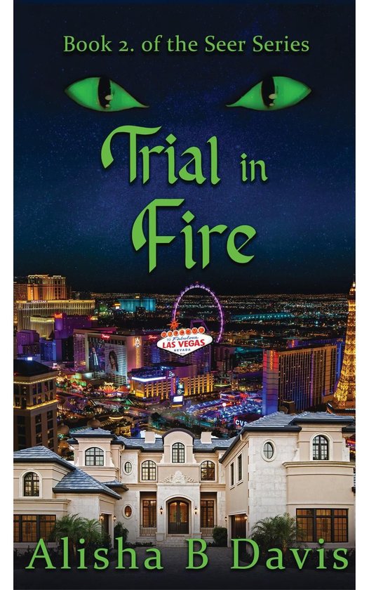 seer series 2 - Trial in Fire (ebook), Alisha B. Davis | 9781954071070 ...