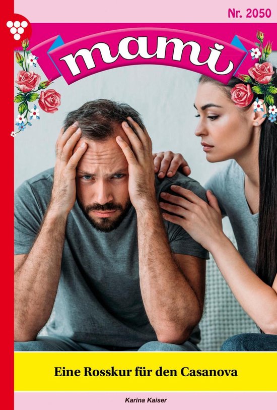 Mami 2050 - Eine Rosskur für den Casanova (ebook), Karina Kaiser ...