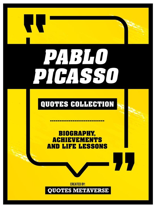 Pablo Picasso - Quotes Collection (ebook), Quotes Metaverse ...