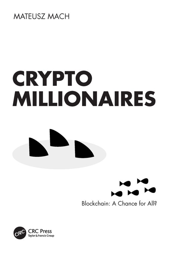 Crypto Millionaires | 9781032621432 | Mateusz Mach | Boeken | bol