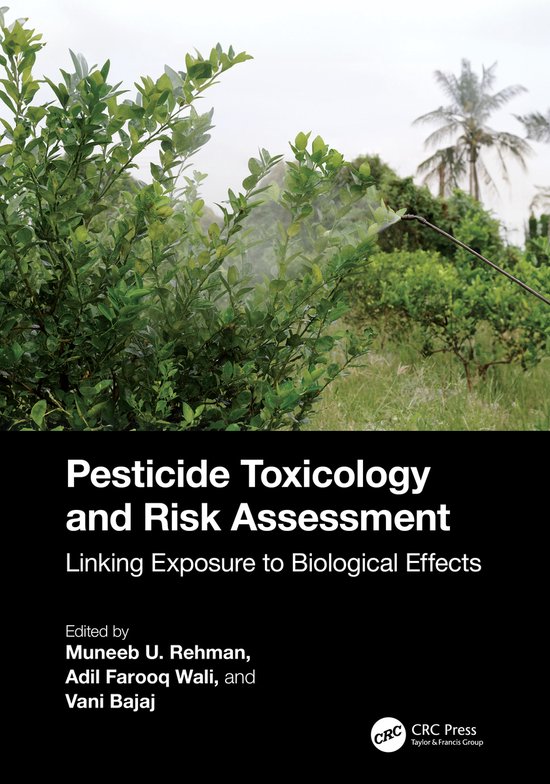 Pesticide Toxicology and Risk Assessment | 9781032102658 | Boeken | bol