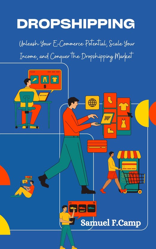DROPSHIPPING (ebook), SAMUEL F.CAMP | 1230007616167 | Boeken | bol