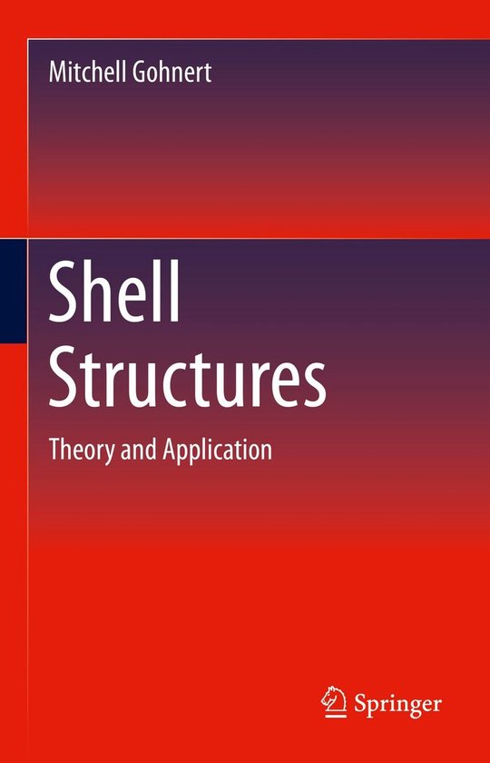 Shell Structures (ebook), Mitchell Gohnert | 9783030848071 | Boeken | bol
