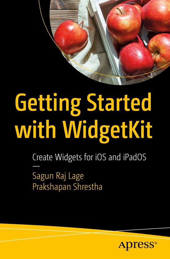 Getting Started with WidgetKit (ebook), Prakshapan Shrestha | 9781484270424 | Boeken | bol