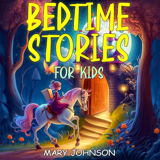 Bedtime Stories For Kids, Mary Johnson | 9798882256639 | Boeken | bol