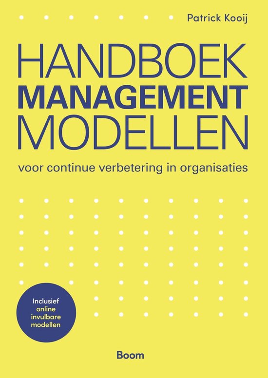 Handboek Managementmodellen (ebook), Patrick Kooij | 9789024467044 ...