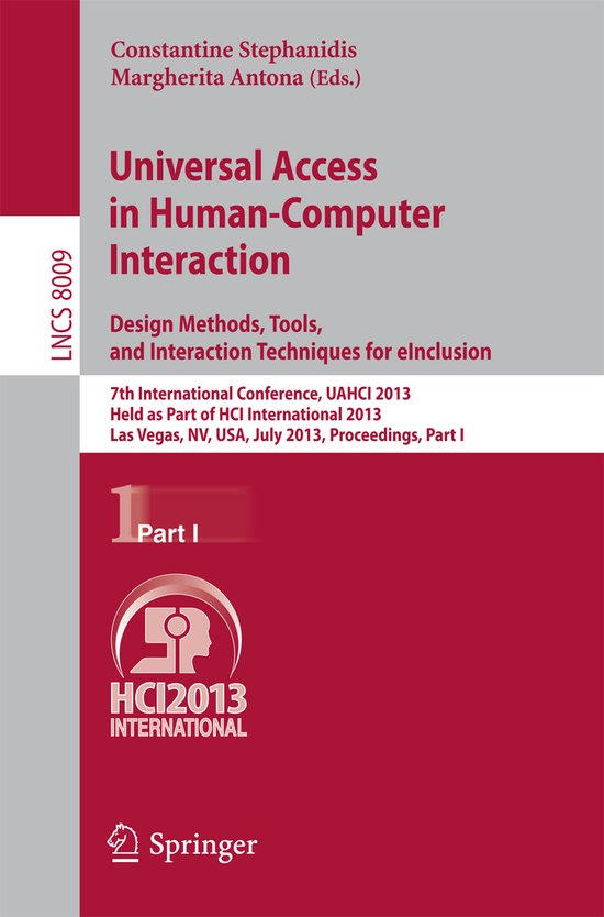 Universal Access in Human-Computer Interaction: Design Methods, Tools, and Interaction... | bol