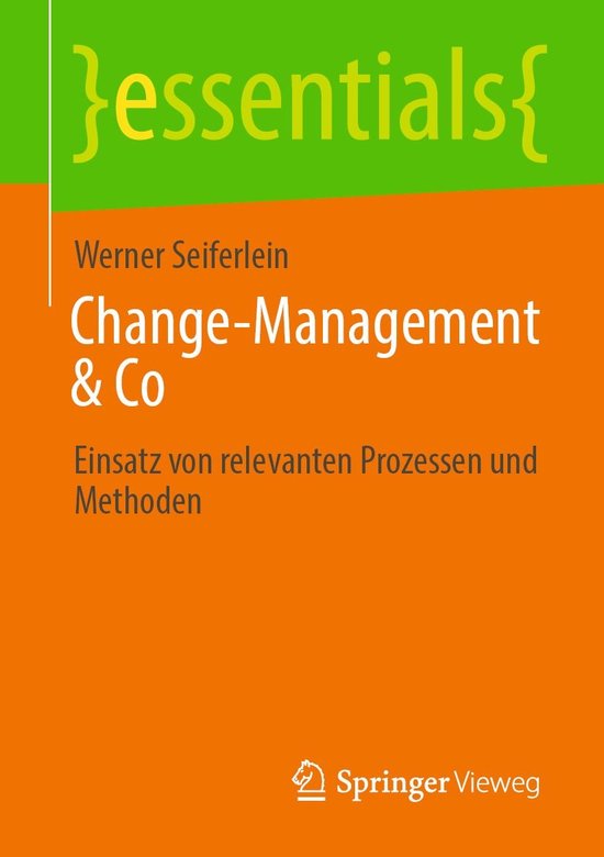 essentials - Change-Management & Co (ebook), Werner Seiferlein ...