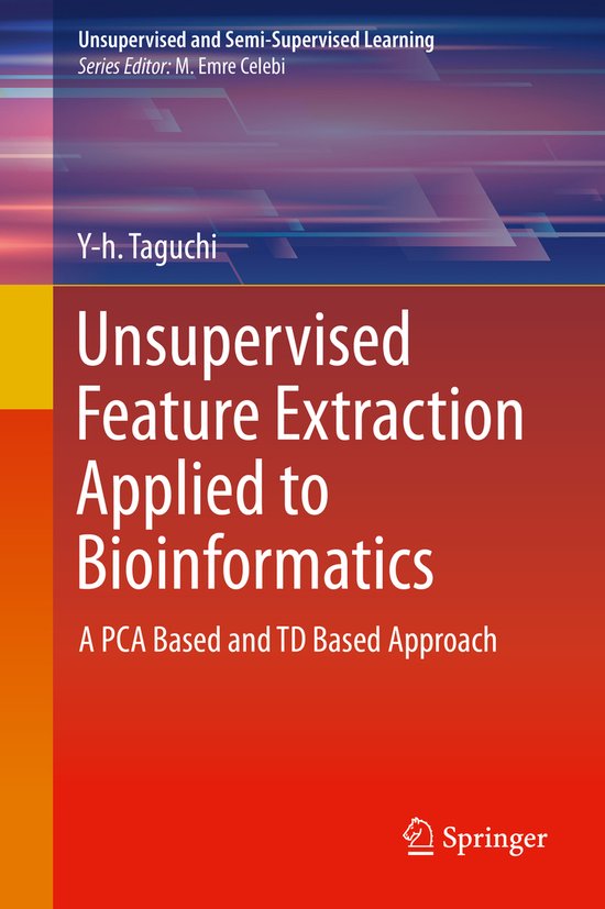 Unsupervised and Semi-Supervised Learning- Unsupervised Feature Extraction Applied to... | bol