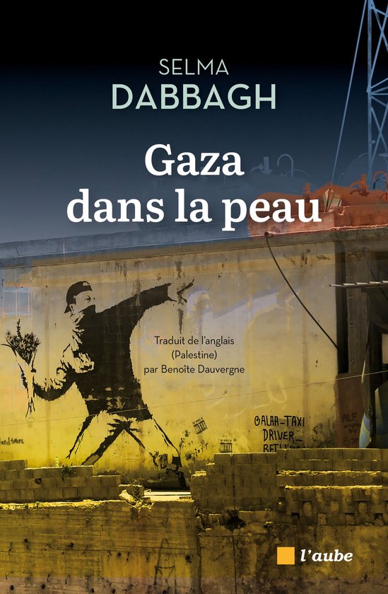 Gaza dans la peau (ebook), Selma Dabbagh | 9782815960472 | Boeken | bol