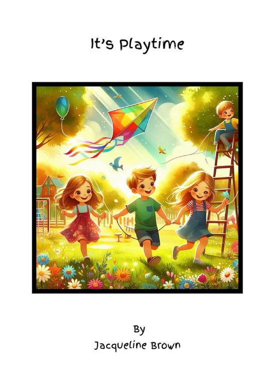 It’s Playtime (ebook), Jacqueline Brown | 9798223919674 | Boeken | bol