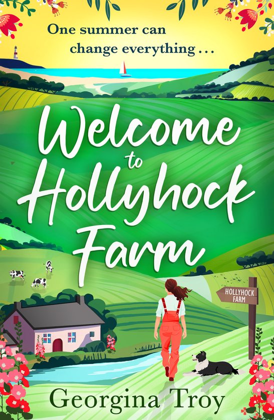 Hollyhock Farm1- Welcome to Hollyhock Farm, Georgina Troy ...