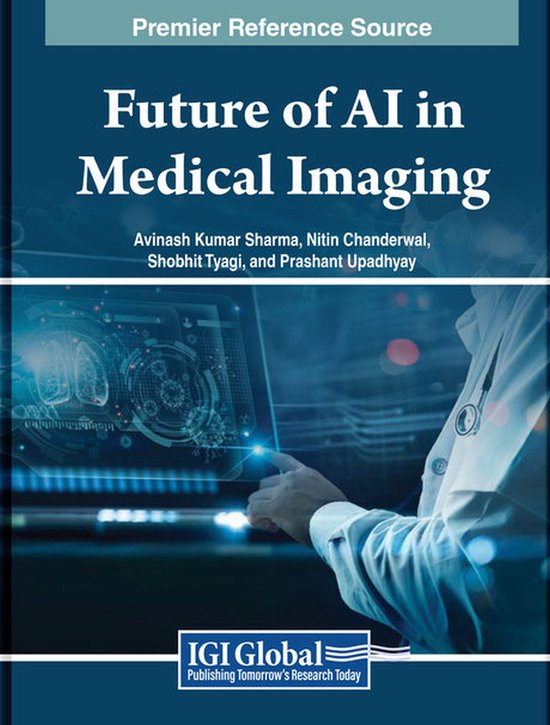 Future of AI in Medical Imaging | 9798369323595 | Boeken | bol