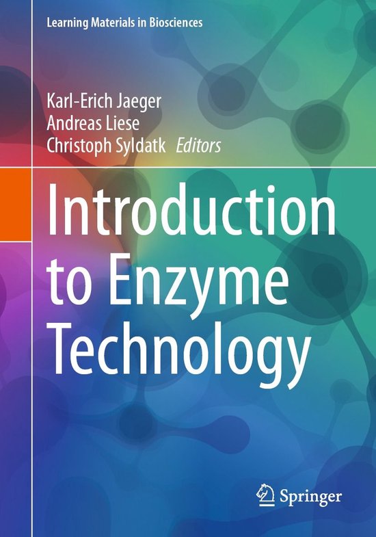 Learning Materials in Biosciences - Introduction to Enzyme Technology (ebook) |... | bol