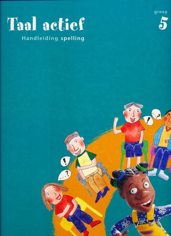 Taal Actief versie 3 Handleiding Spelling groep 5 | 8721101654924 | Boeken | bol