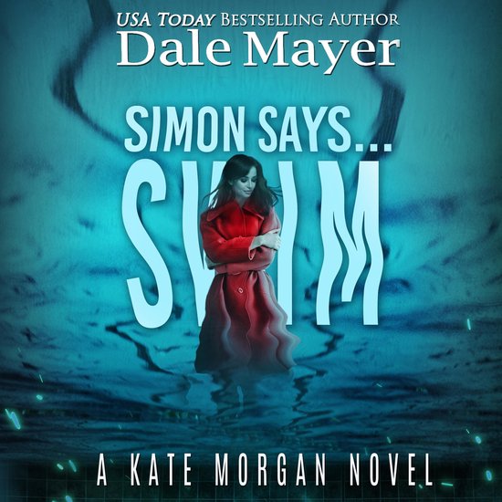 Simon Says... Swim (AI Narrated Audiobook), Dale Mayer | 9781778861970 ...