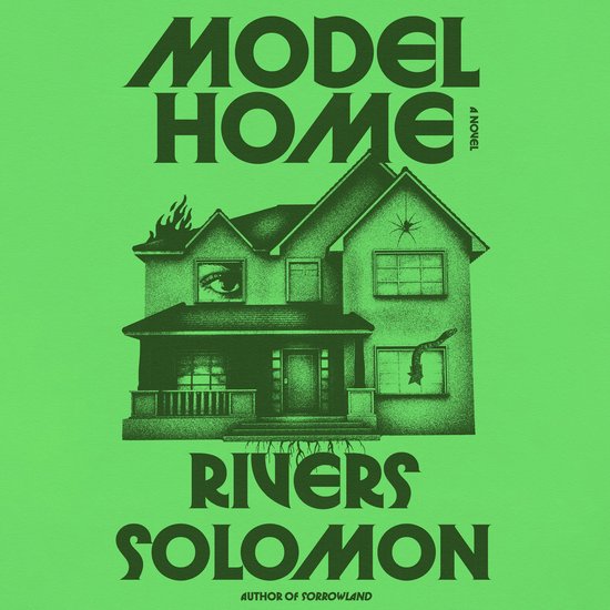 Model Home, Rivers Solomon | 9781250353962 | Boeken | bol