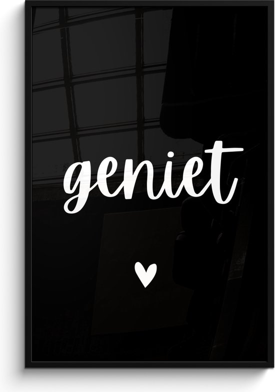 Fotolijst incl. Poster - Geniet - Spreuken - Quotes - 80x120 cm ...