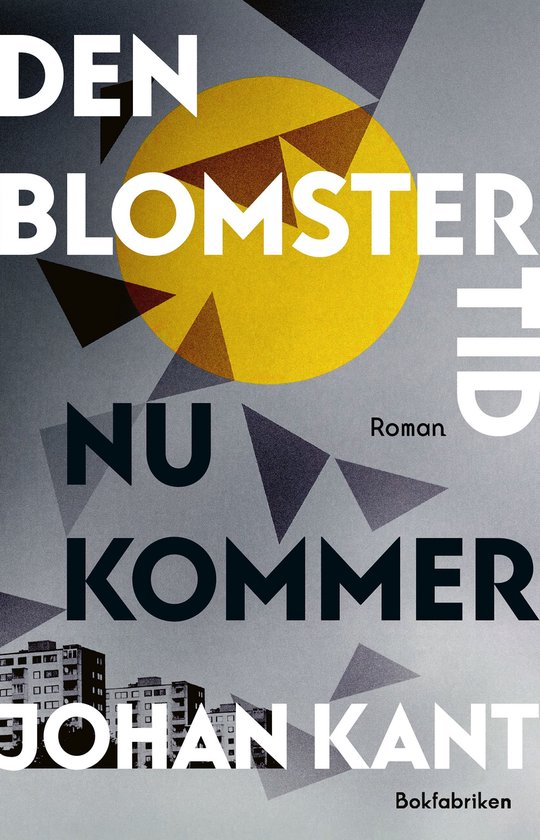 Den blomstertid nu kommer (ebook), Johan Kant | 9789180318204 | Boeken | bol