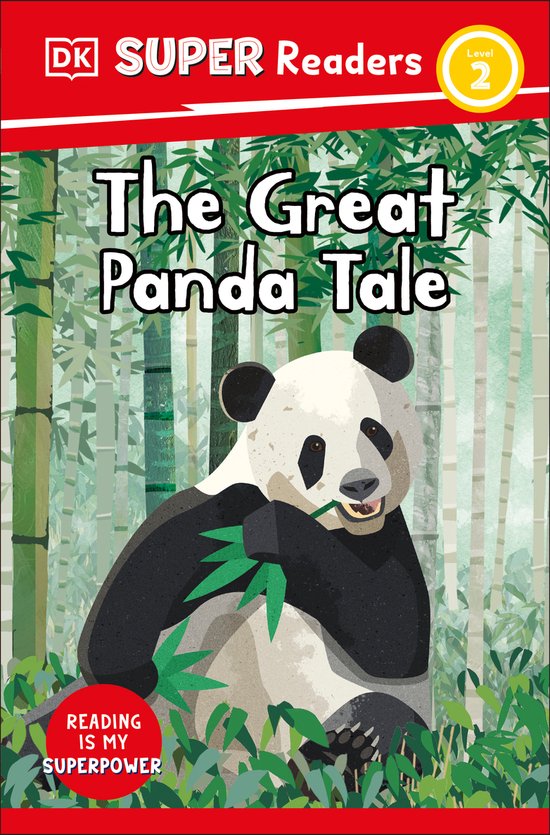 DK Super Readers- DK Super Readers Level 2 The Great Panda Tale ...