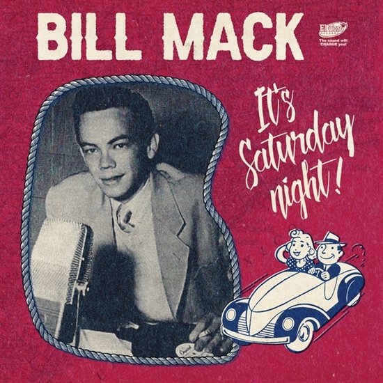 Bill Mack - It's Saturday Night! (7" Vinyl Single), Bill Mack | Muziek ...