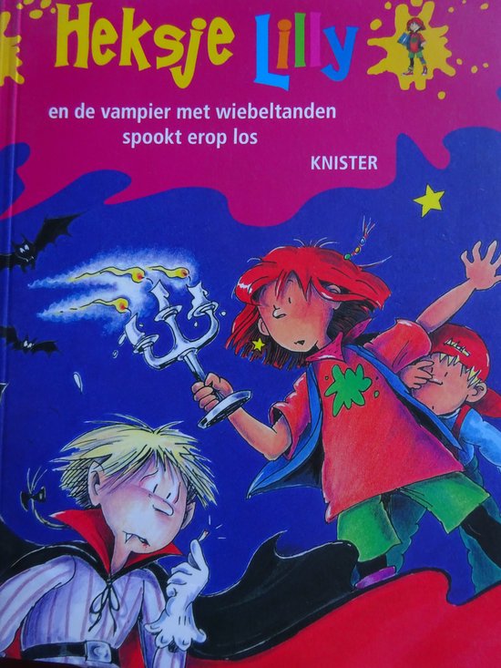 Heksje Lilly en de vampier met wiebeltanden / spookt erop los, Knister ...