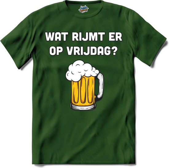 Wat rijmt er op vrijdag? - Bier kleding cadeau - bierpakket kado idee ...
