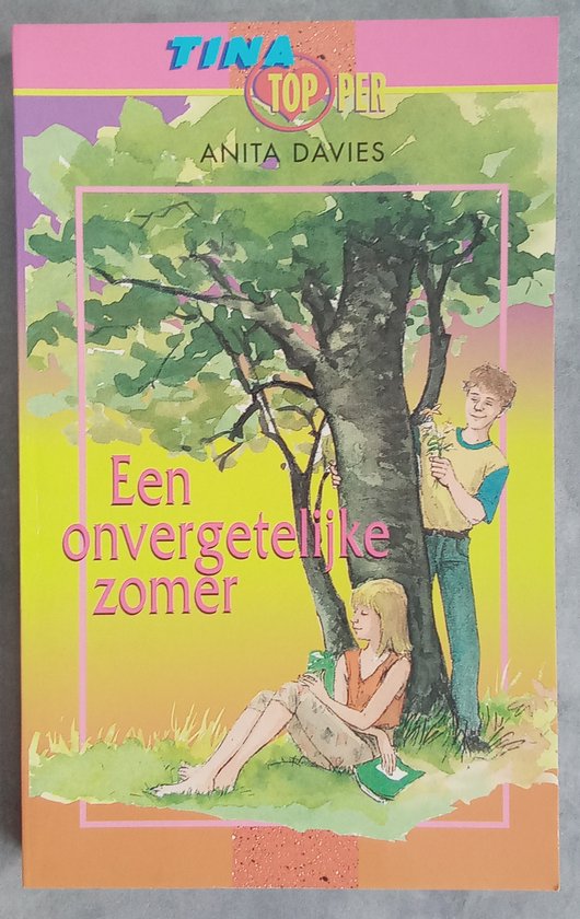 Een onvergetelijke zomer - Tina Topper 8, Anita Davies | 9789035908611 | Boeken | bol