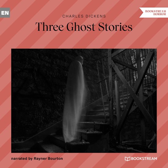 Three Ghost Stories (Unabridged) (ebook), Charles Dickens ...