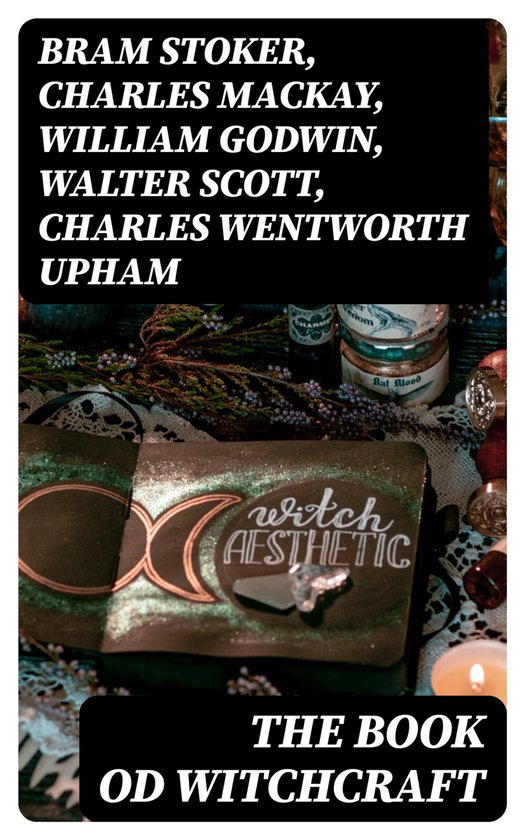 The Book od Witchcraft (ebook), Bram Stoker | 8596547393788 | Boeken | bol.com