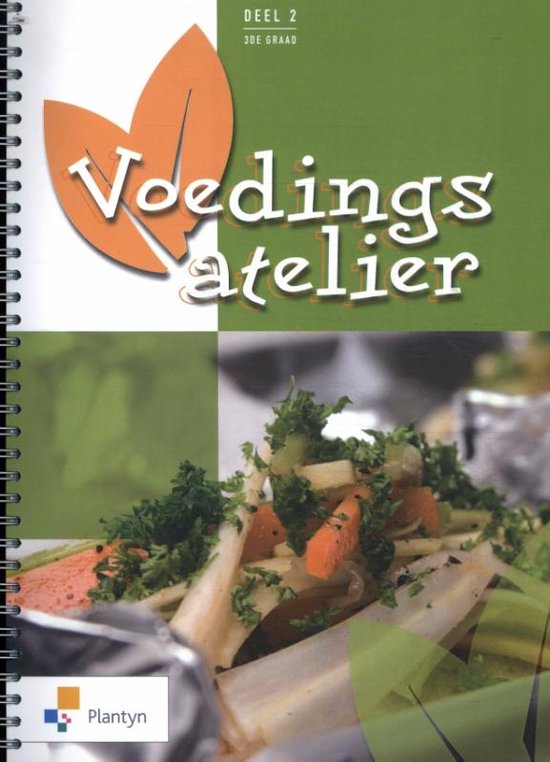 Voedingsatelier 2, David de Graef | 9789030147503 | Boeken | bol.com