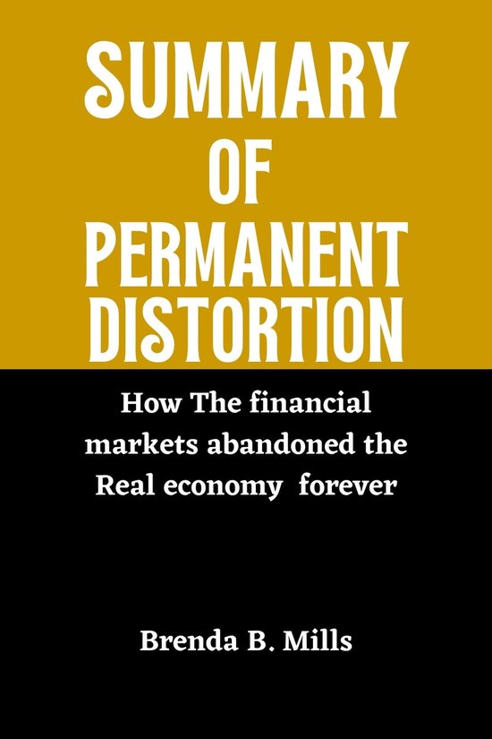 Summary of Permanent Distortion (ebook), Brenda B. Mills ...