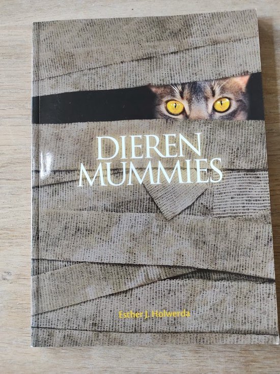 Dierenmummies, E.J. Holwerda | 9789071201189 | Boeken | bol