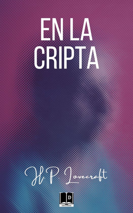 En la cripta (ebook), H.P. Lovecraft | 1230005898787 | Boeken | bol.com
