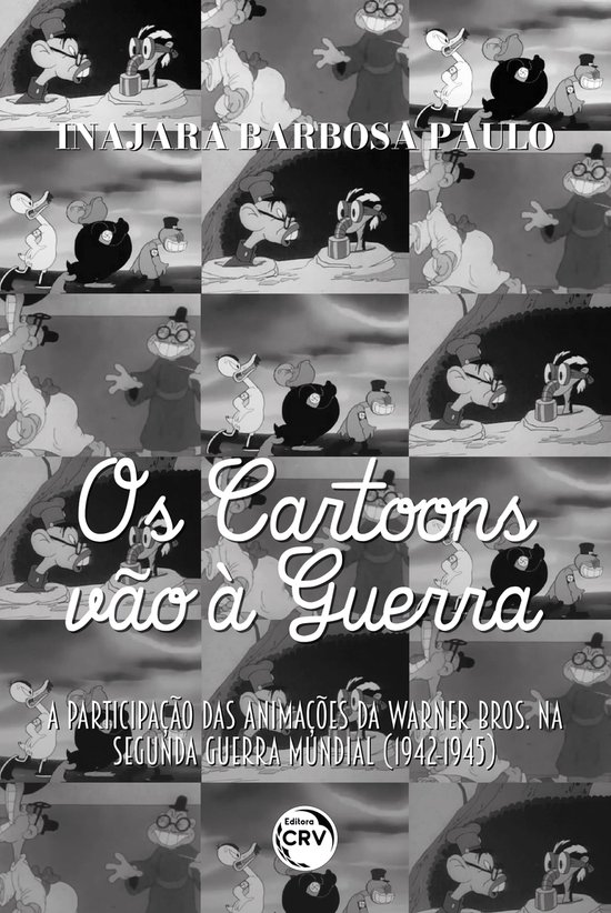Os Cartoons vão à Guerra (ebook), Inajara Barbosa Paulo | 9786525138589 ...