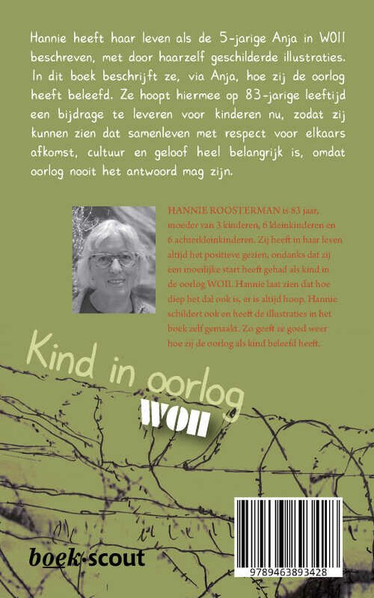 Kind in oorlog WOII - Autobiografie van Hannie Roosterman als kind in ...