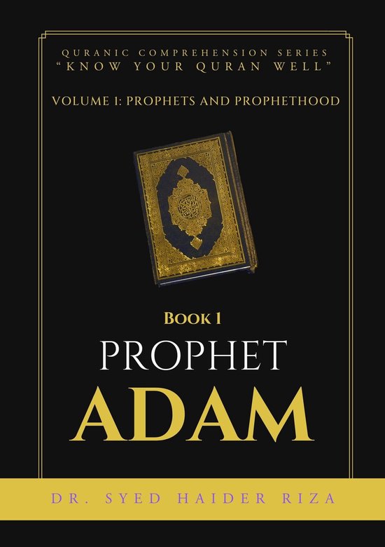 Prophet Adam (ebook), Syed Haider Riza | 9780645209174 | Boeken | bol