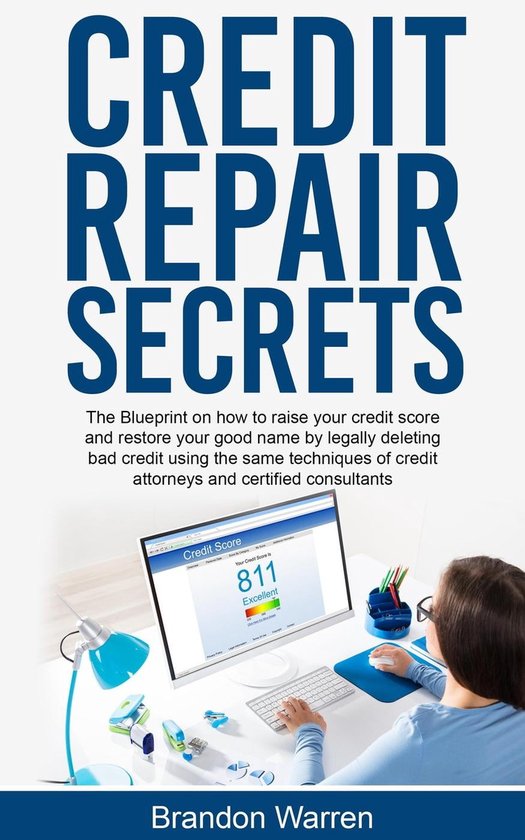 Credit Repair Secrets (ebook), Brandon Warren | 9798215402948 | Boeken ...