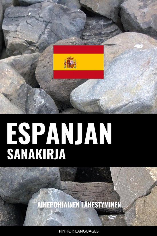 Espanjan sanakirja (ebook), Pinhok Languages | 6610000191154 | Boeken ...